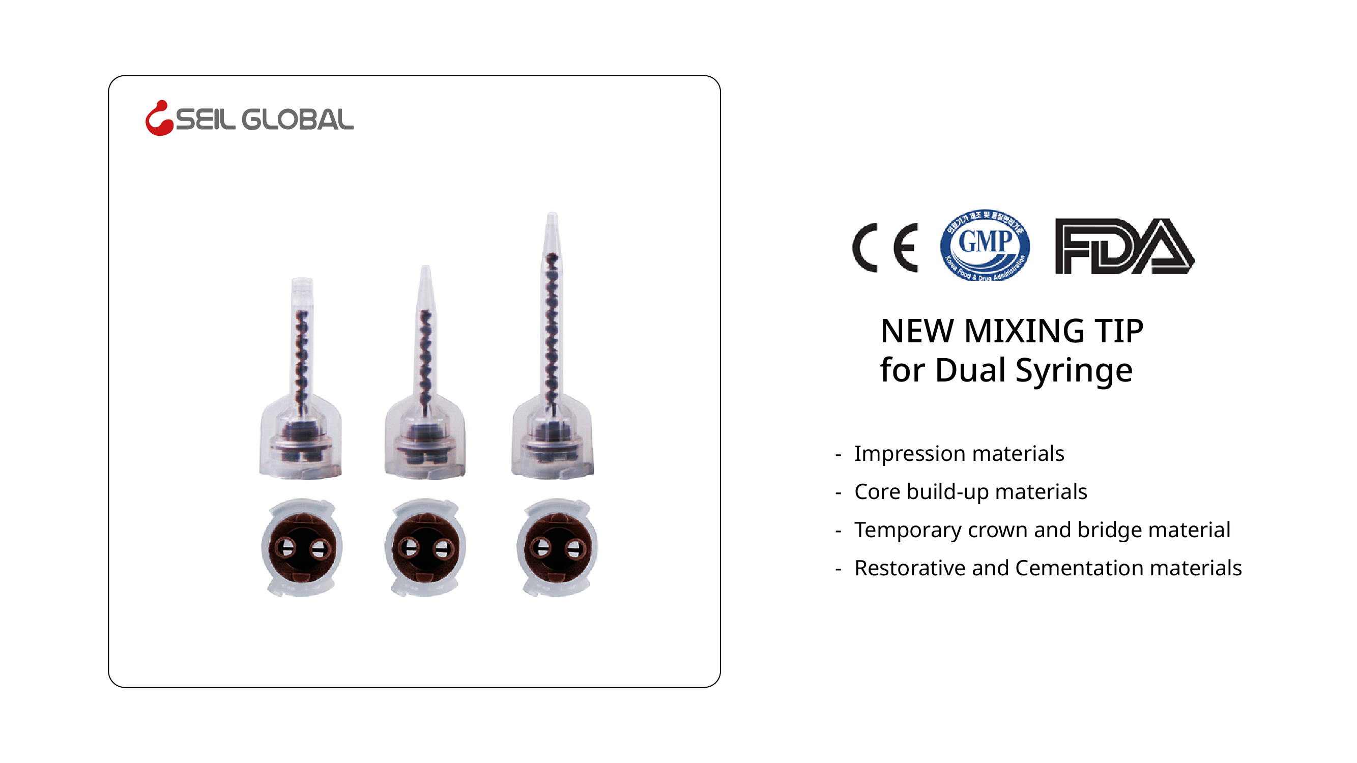 Seil Global - New mixing tip for dual syringe