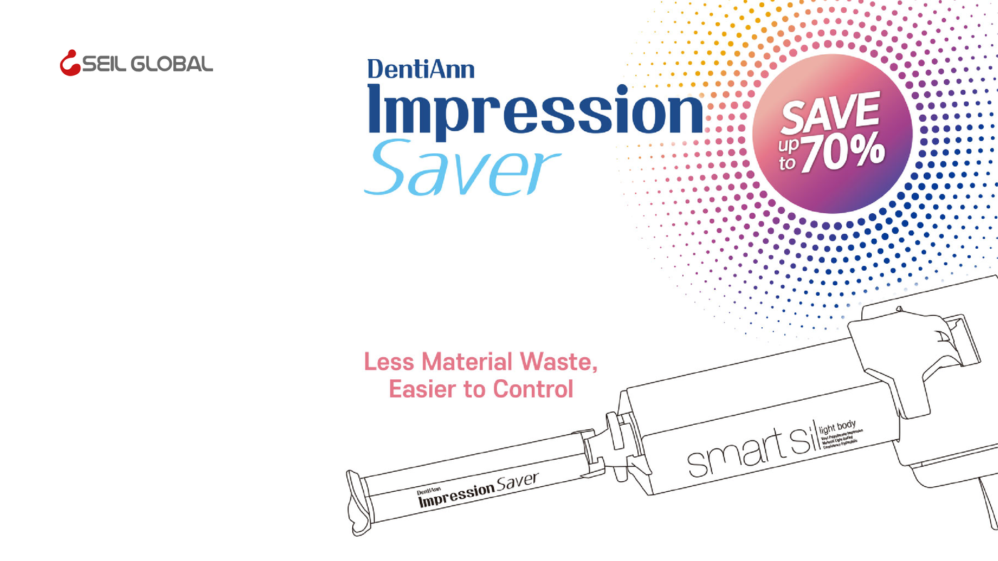 Seil Global - Dentiann impression saver